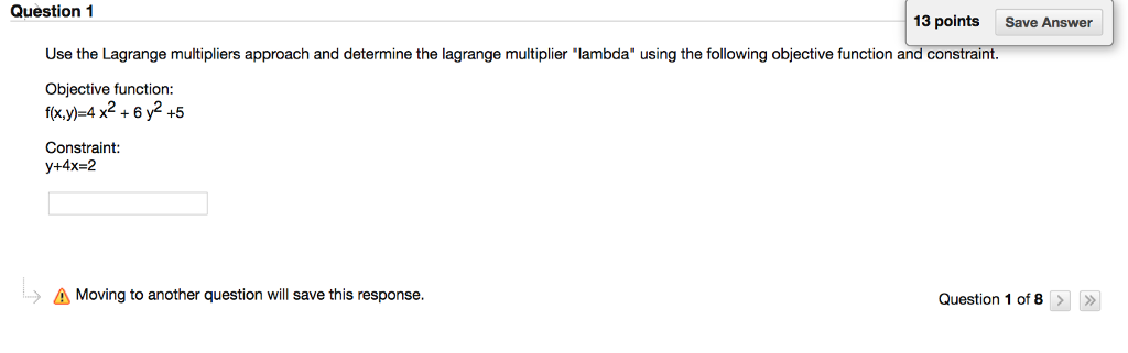 Solved Question 1 13 points Save Answer Use the Lagrange | Chegg.com