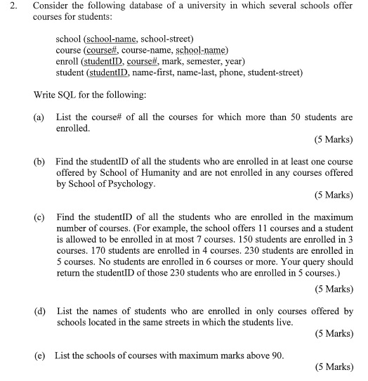 Solved 2. Consider the following database of a university in | Chegg.com