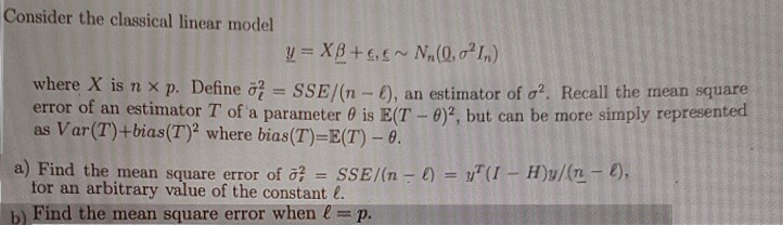 Solved Consider the classical linear model where X is n p. | Chegg.com
