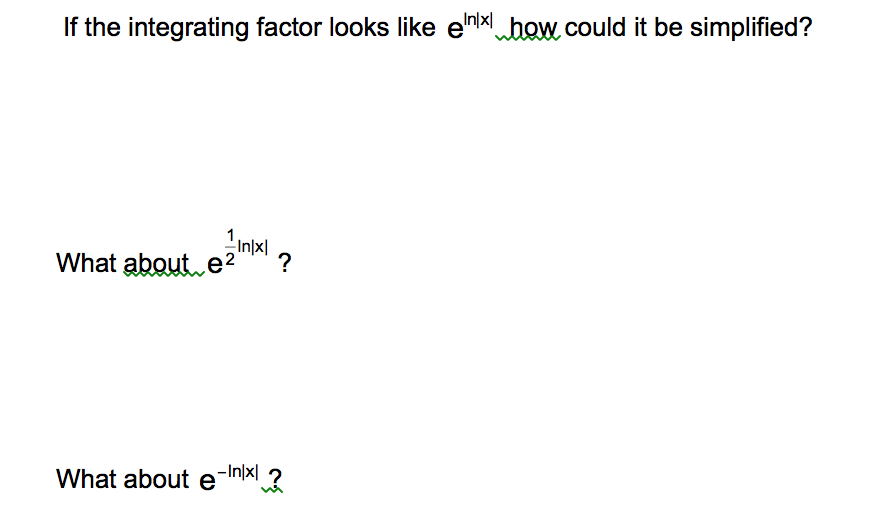 Solved If the integrating factor looks like ein how could it | Chegg.com