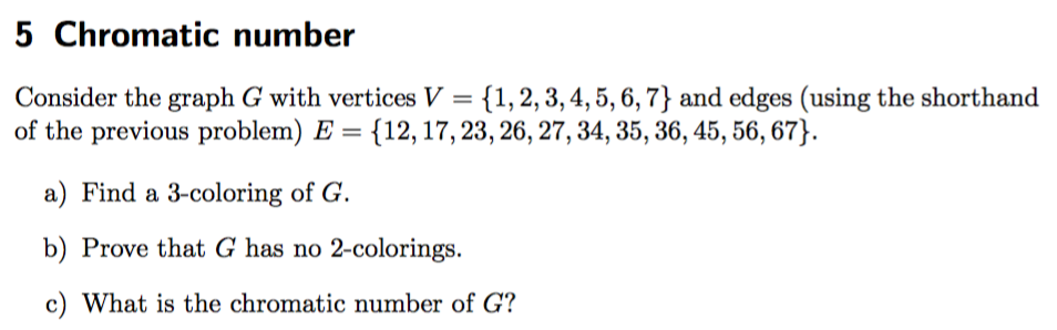 Solved 5 Chromatic number Consider the graph G with vertices | Chegg.com