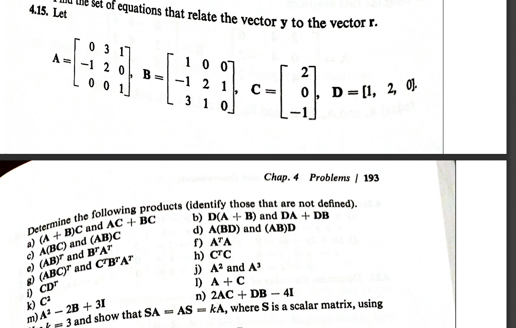 Solved 4.15. Let equations that relate the vector y to the | Chegg.com