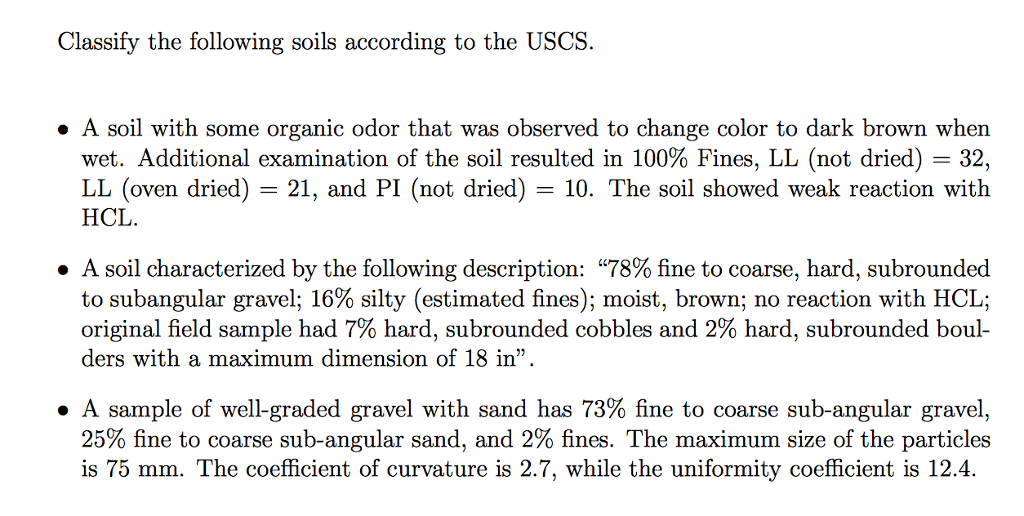 Solved Classify the following soils according to the USCS. | Chegg.com
