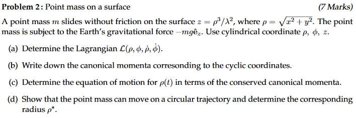 Solved Problem 2: Point mass on a surface (7 Marks) 3112 A | Chegg.com