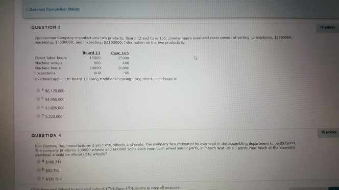 Solved oestion Completion Status: QUESTION 3 10 points | Chegg.com