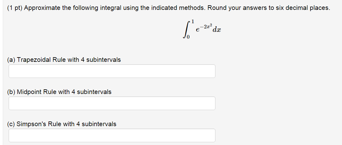 Solved Approximate the following integral using the | Chegg.com