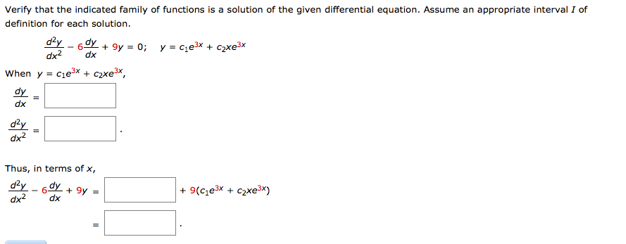 Solved Verify that the indicated family of functions is a | Chegg.com