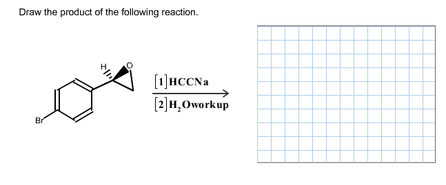 Solved Draw the product of the following reaction. HCCNa 12 | Chegg.com