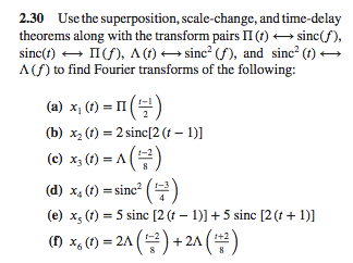 Solved Use the superposition, scale-change, and time-delay | Chegg.com