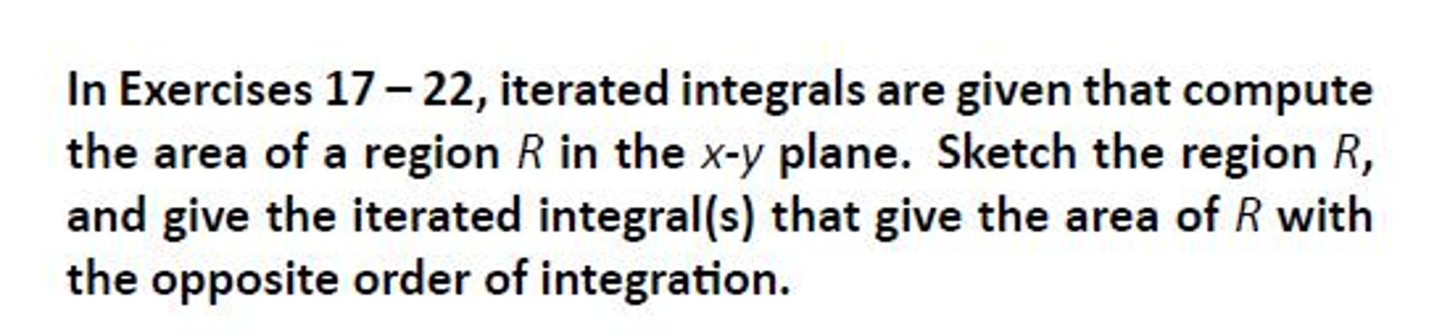 Solved Iterated integrals are given that compute the area of | Chegg.com