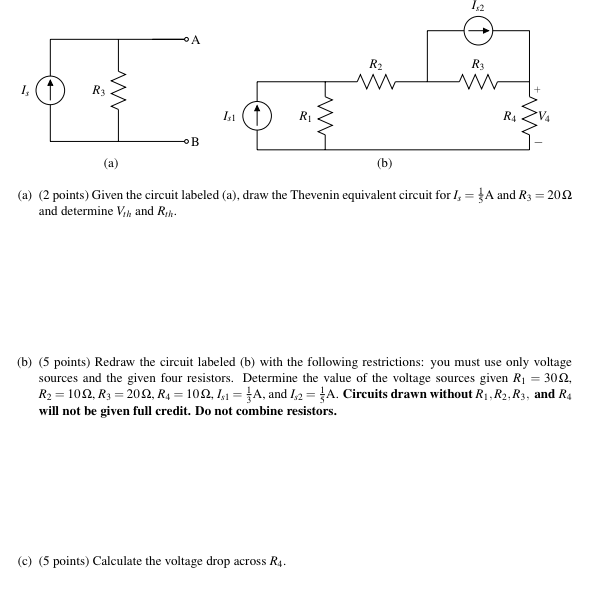 Solved (a) Given the circuit labeled (a), draw the | Chegg.com