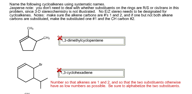 Solved Name the following cycloalkenes using systematic | Chegg.com