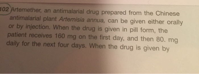 Artemether, an antimalarial drug prepared from the | Chegg.com