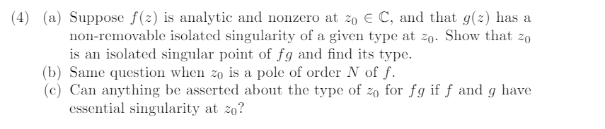 Solved Suppose f(z) is analytic and nonzero at z_0 elementof | Chegg.com