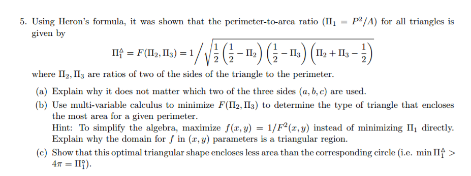 Solved 5. Using Heron's formula, it was shown that the | Chegg.com