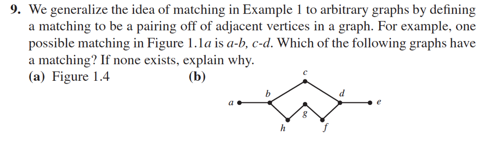 Solved 9. We generalize the idea of matching in Example 1 to | Chegg.com