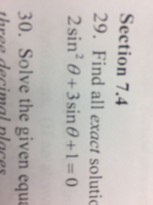 Solved Find all exact solution 2 sin^2 theta+ 3sin theta + 1 | Chegg.com