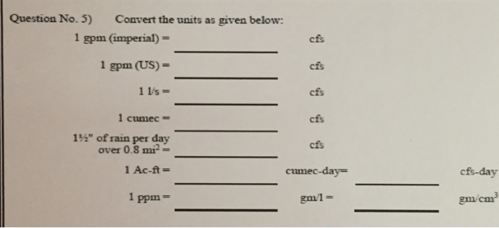 Solved Convert the units as given below: 1 gpm (imperial) = | Chegg.com