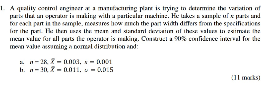 Solved A quality control engineer at a manufacturing plant | Chegg.com