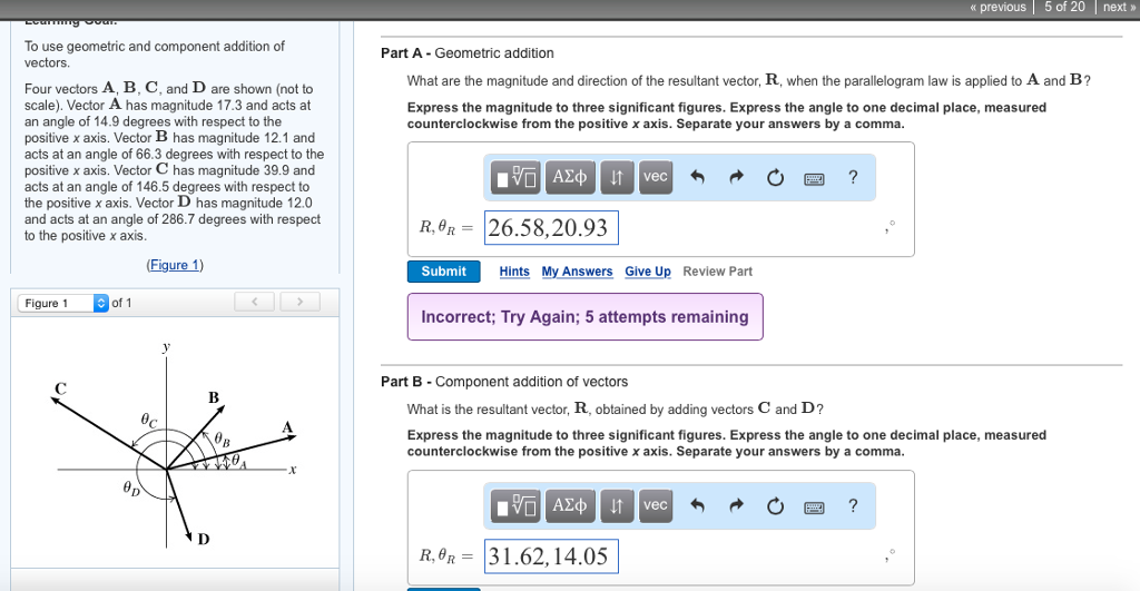 Solved To use geometric and component addition of vectors. | Chegg.com