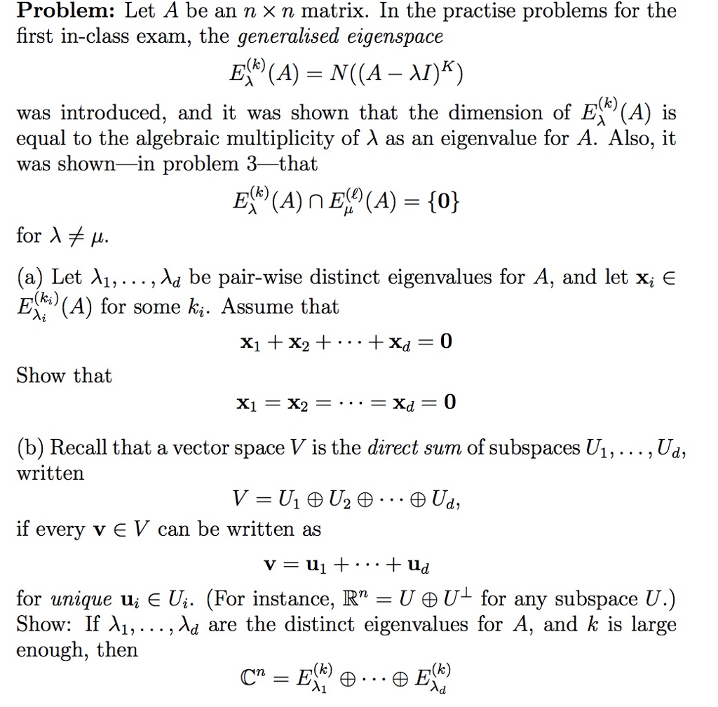 Solved Let A be an n times n matrix. In the practise | Chegg.com