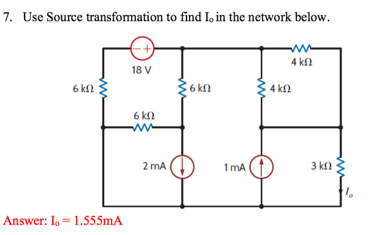 Solved: Use Source Transformation To Find I0 In The Networ... | Chegg.com