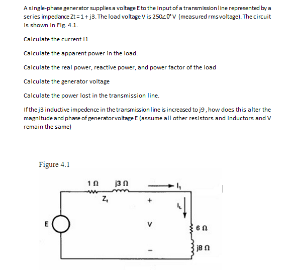 Solved A single-phase generator supplies a voltage E to the | Chegg.com