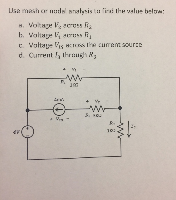 Solved Use mesh or nodal analysis to find the value below: | Chegg.com