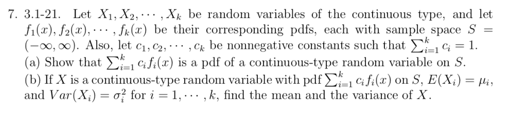 Solved 7 31 21 Let Xi X2 Xk Be Random Variables Of