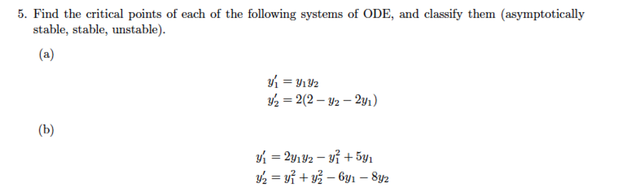 Solved Find the critical points of each of the following | Chegg.com