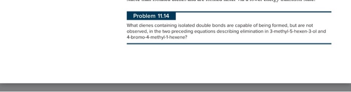 Solved What dienes containing isolated double bonds are | Chegg.com