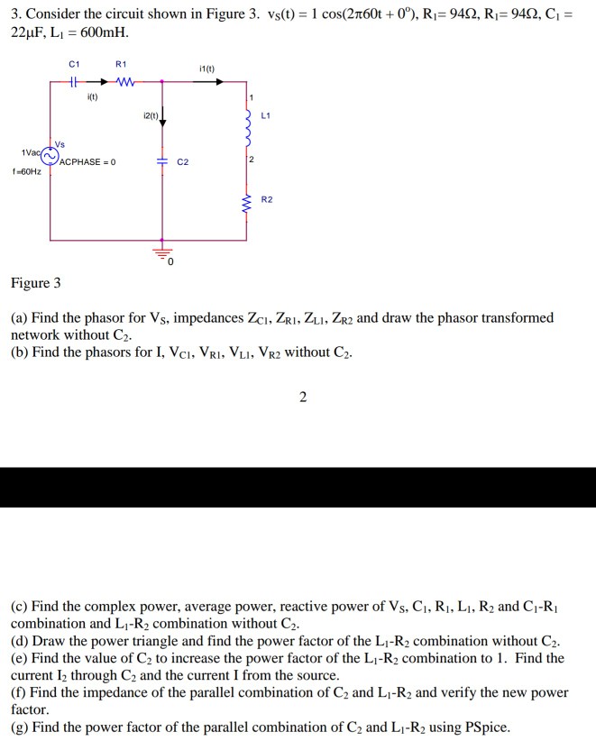 Solved Consider the circuit shown in Figure 3. v_s(t) = 1 | Chegg.com
