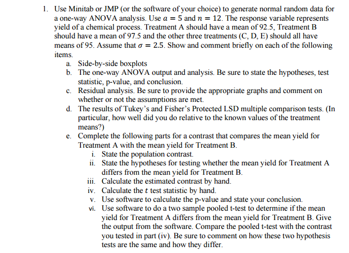 Use Minitab or JMP (or the software of your choice) | Chegg.com