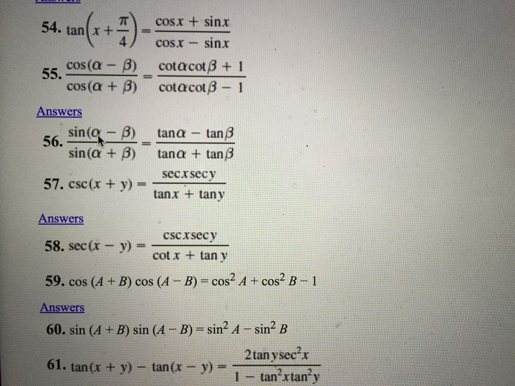 Solved cosx sinx 54. tan x 4 cos x sinx cos(a B) cotacotB 1 | Chegg.com