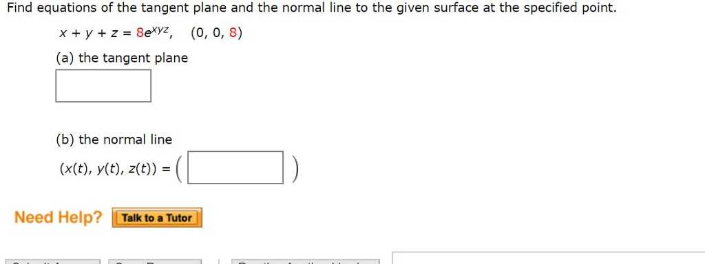 Solved Find equations of the tangent plane and the normal | Chegg.com