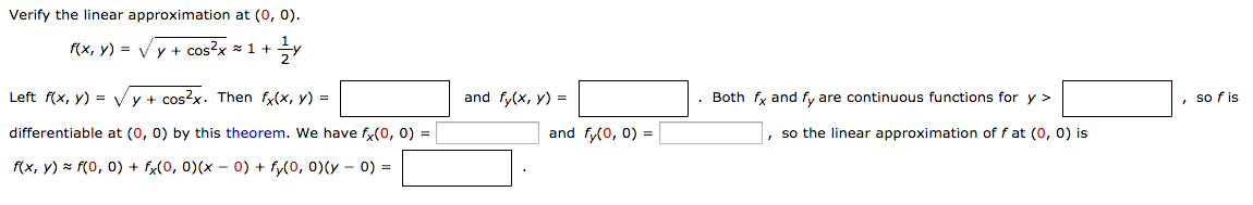 Solved Verify The Linear Approximation At 0 0 F X Y