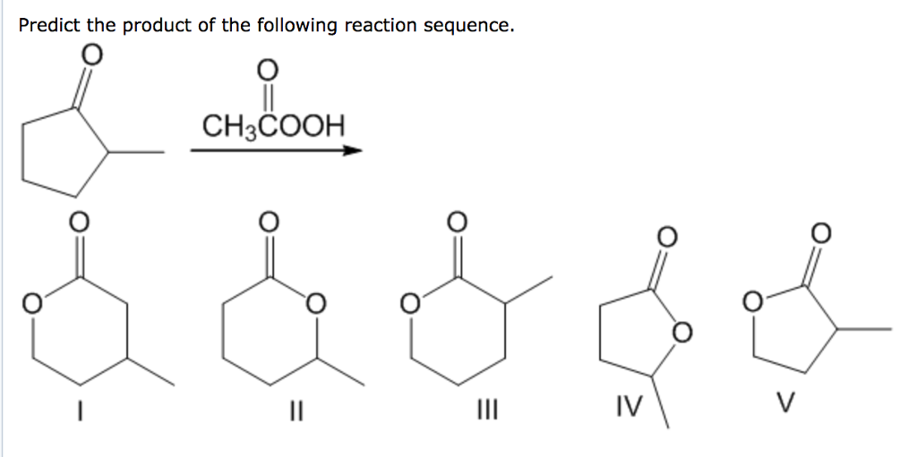 Solved Predict the product of the following reaction | Chegg.com