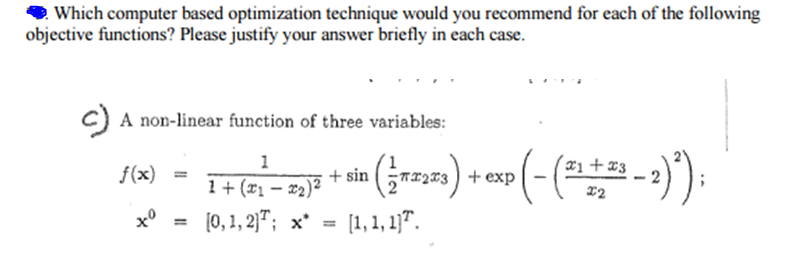 Solved Which computer based optimization technique would you | Chegg.com