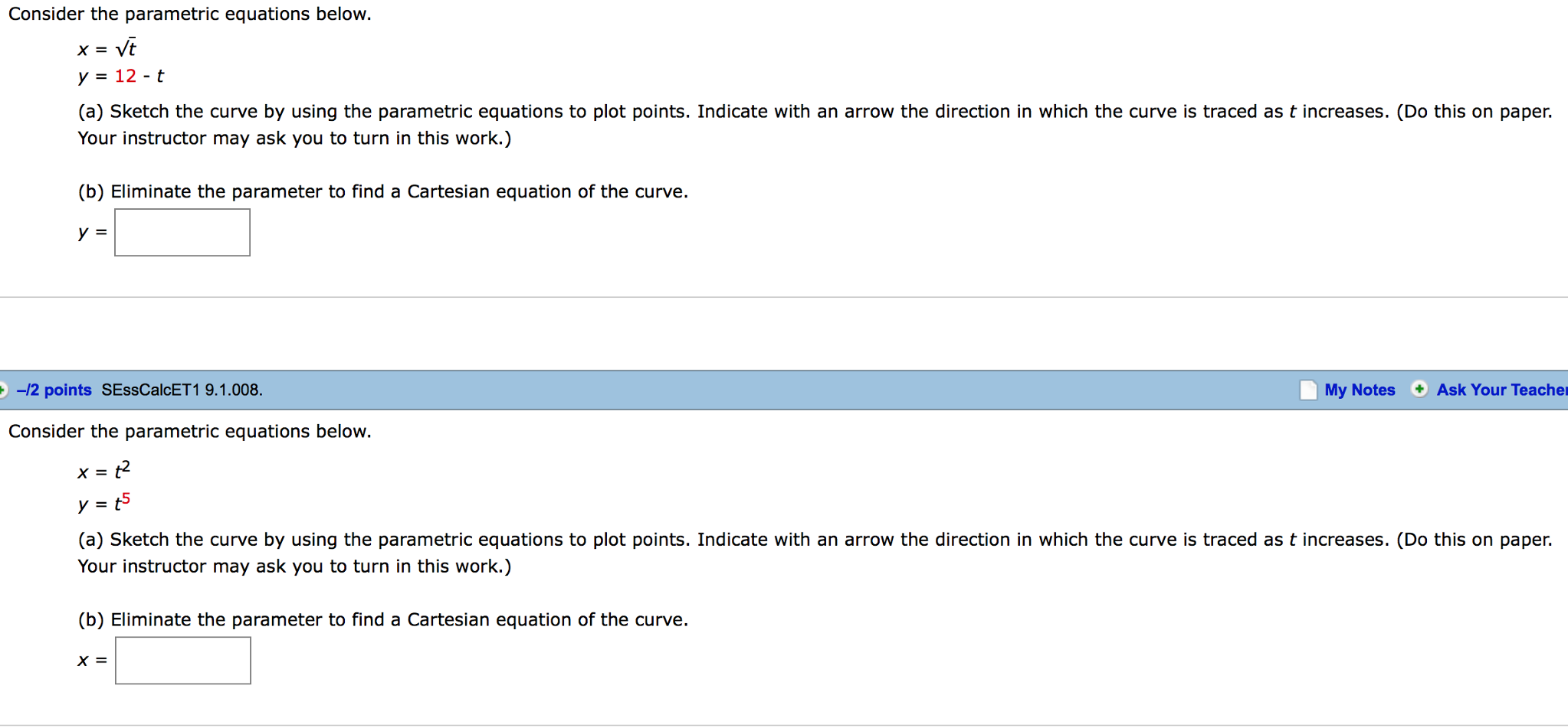 Solved Consider the parametric equations below. x = 5t - 2 | Chegg.com