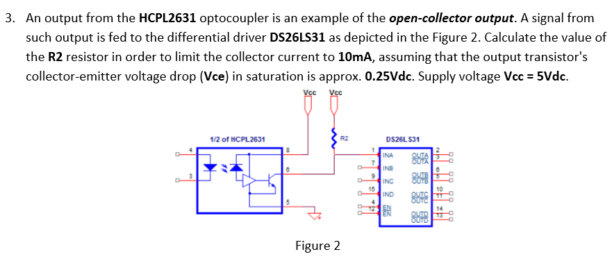 Solved An output from the HCPL2631 optocoupler is an example | Chegg.com