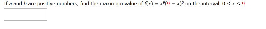 Solved If a and b are positive numbers, find the maximum | Chegg.com