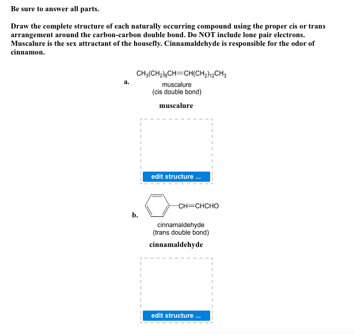 Solved Draw the complete structure of each naturally | Chegg.com