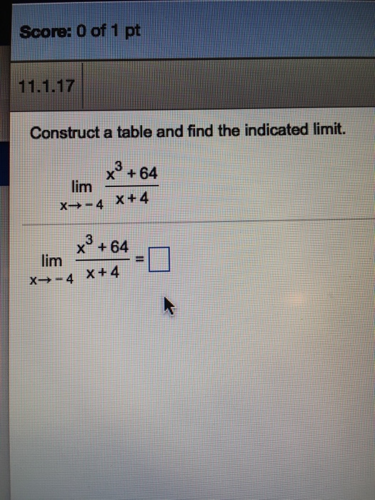 Solved Construct a table and find the indicated limit. Lim | Chegg.com