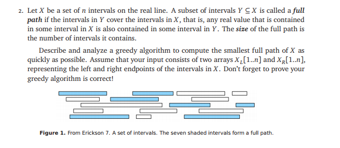 Solved 2. Let X be a set of n intervals on the real line. A | Chegg.com