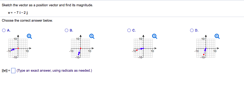Solved Sketch the vector as a position vector and find its | Chegg.com