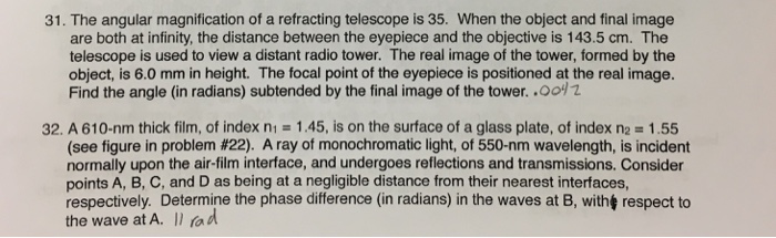 Solved The Angular Magnification Of A Refracting Telescope