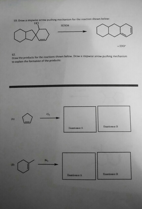 Solved 9. Draw a stepwise arrow pushing mechanism for the | Chegg.com
