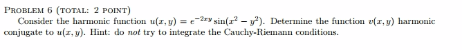 Solved Consider the harmonic function u(x, y) = e^-2xy | Chegg.com
