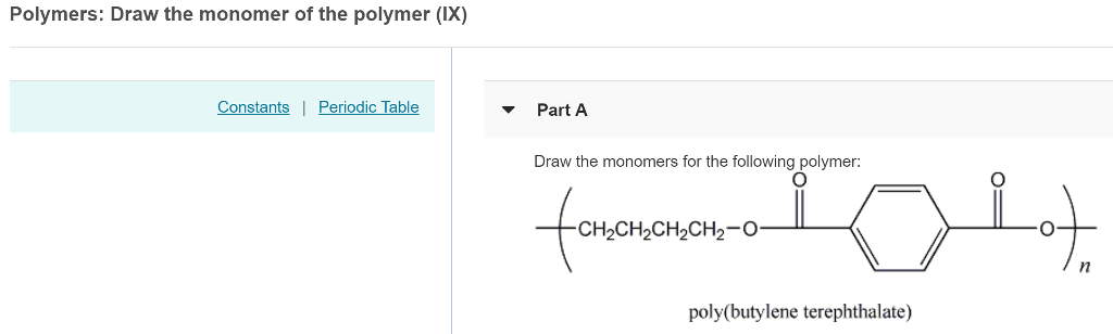 Solved Polymers: Draw the monomer of the polymer (X) | Chegg.com