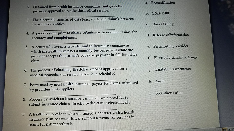 a. Precertification 2. Obtained from health insurance | Chegg.com